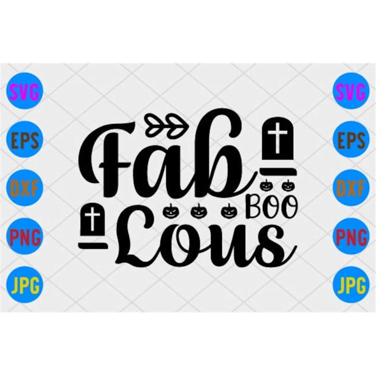 QualityPerfectionUS Digital Download - Fab Boo Lous - SVG Fi - Inspire ...