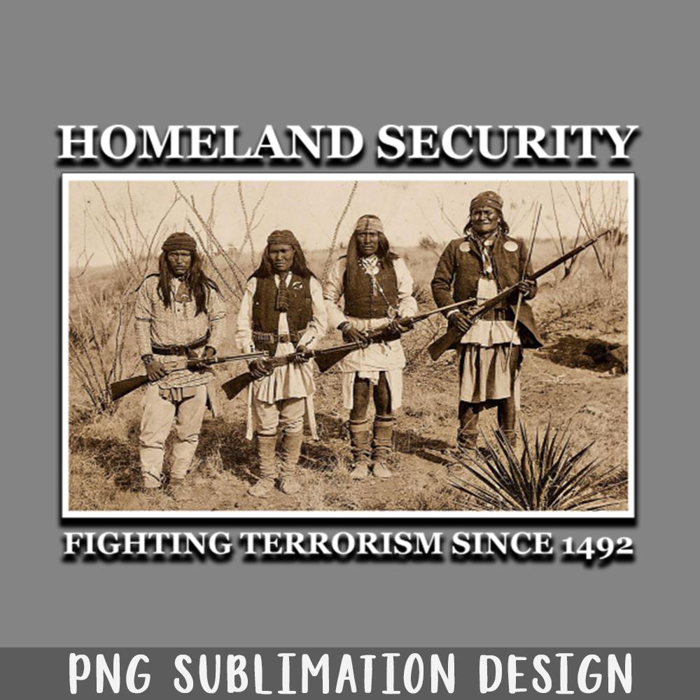 Homeland security fighting terrorism since 1492 PNG Download | Inspire ...
