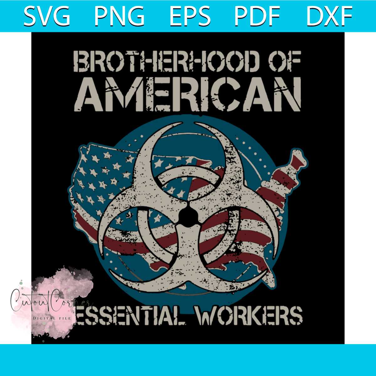 Brotherhood Of American Essential Workers Svg, Independence | Inspire ...