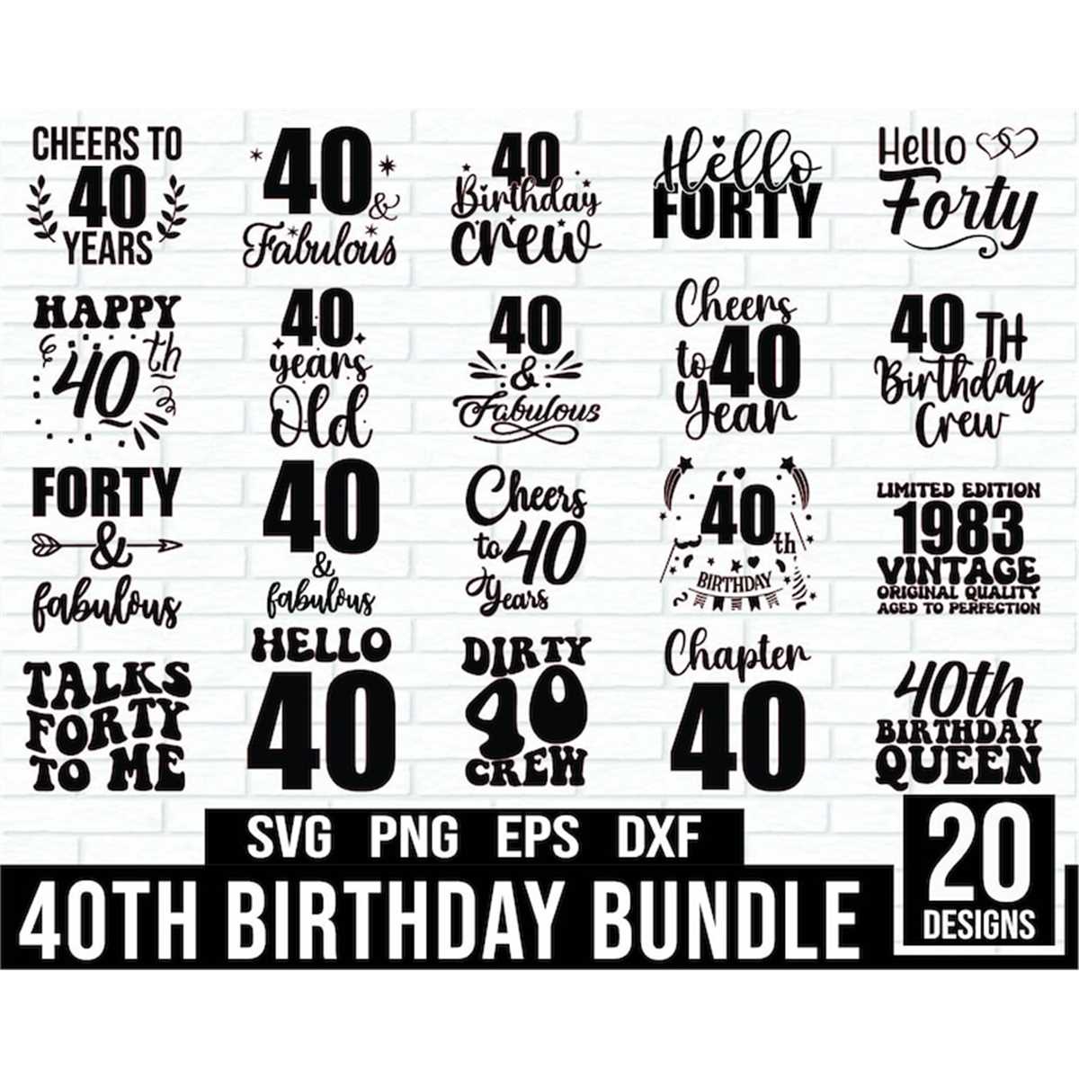 40th Birthday SVG Bundle, 40th Birthday SVG, Hello 40 Svg, F | Inspire ...