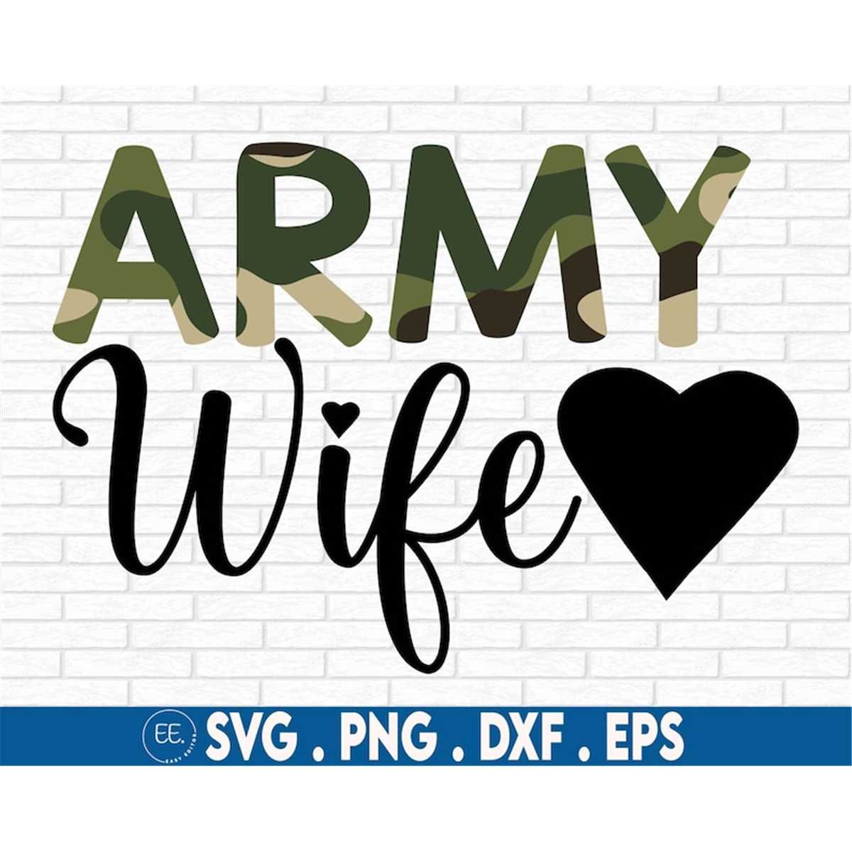 Army Wife SVG, Military Wife SVG, Soldier Svg, Military Svg - Inspire ...