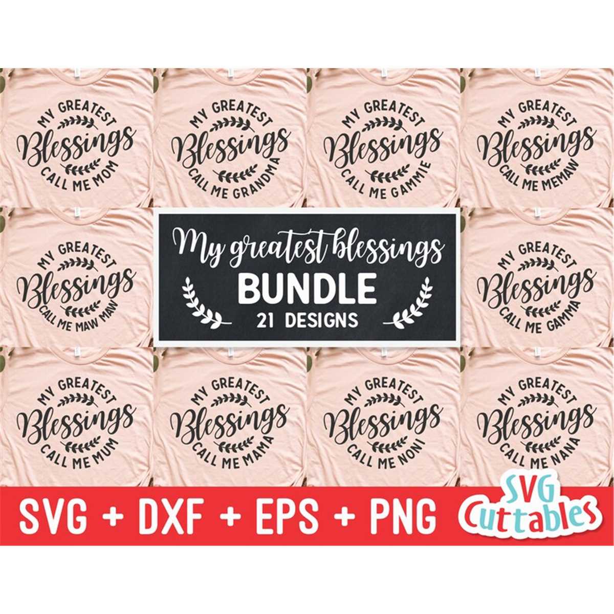My Greatest Blessings Call Me svg Bundle - Mothers Day Cut F | Inspire ...