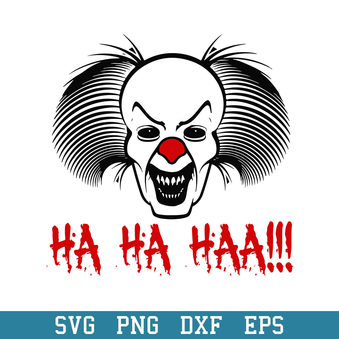 Creepy Mask Ha Ha Scary Clown Svg, Horror Halloween Svg, Hal | Inspire ...