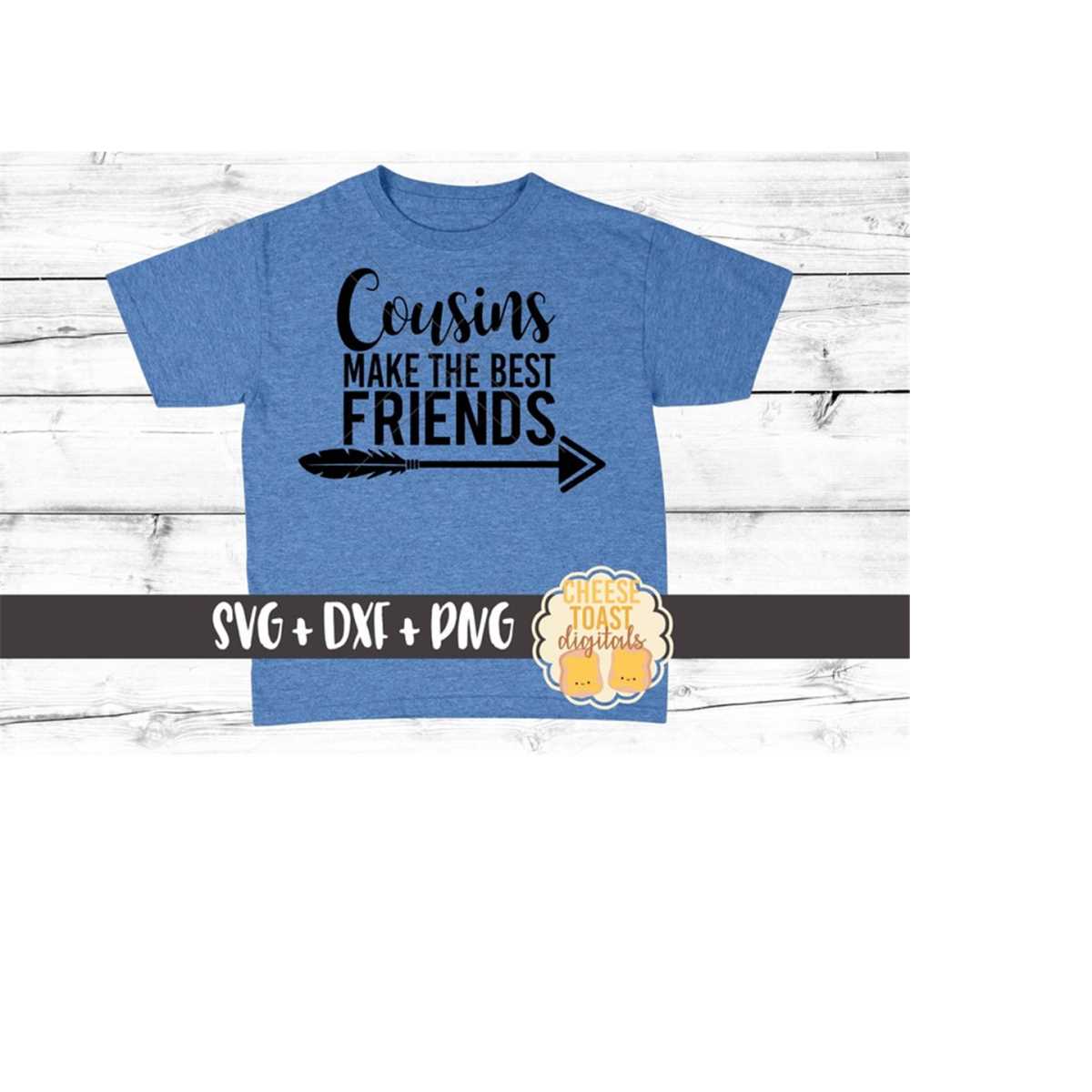 Cousins Make The Best Friends SVG, Cousins Svg, Toddler Girl | Inspire Uplift