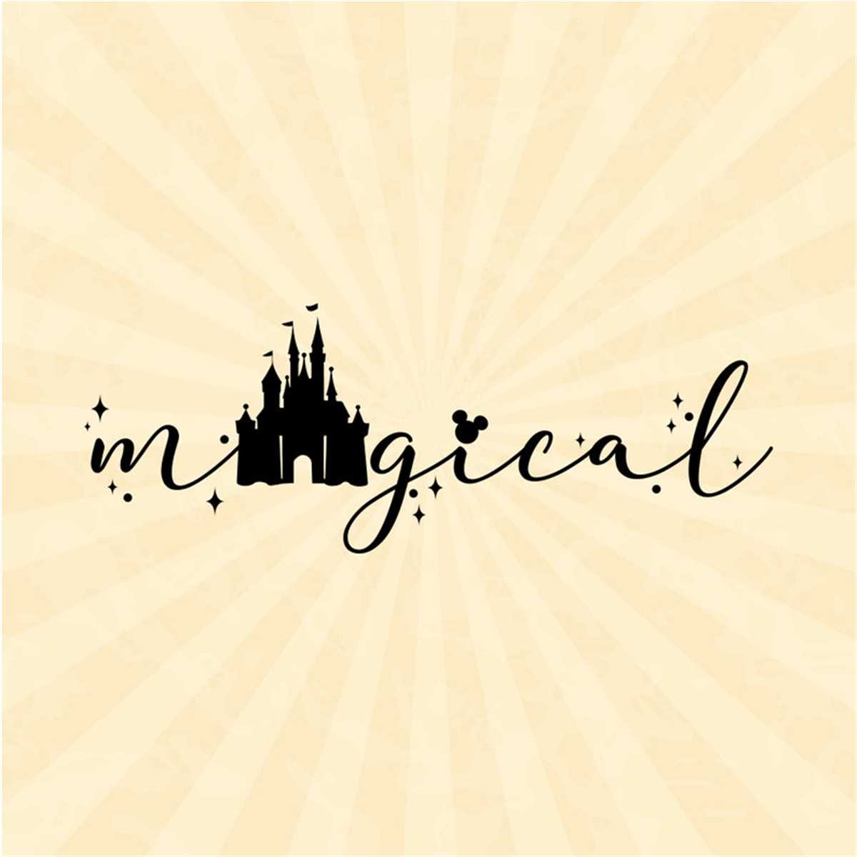 Magical Svg, Magical and Fabulous Svg, Mickey Svg, Castle Sv - Inspire ...