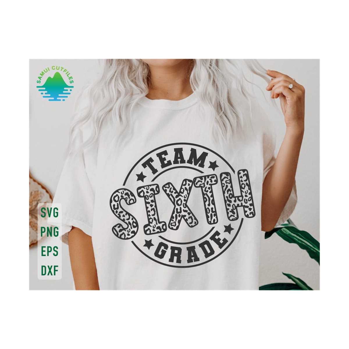Team Sixth Grade Svg, 6th Grade Svg, First day of School Svg | Inspire ...
