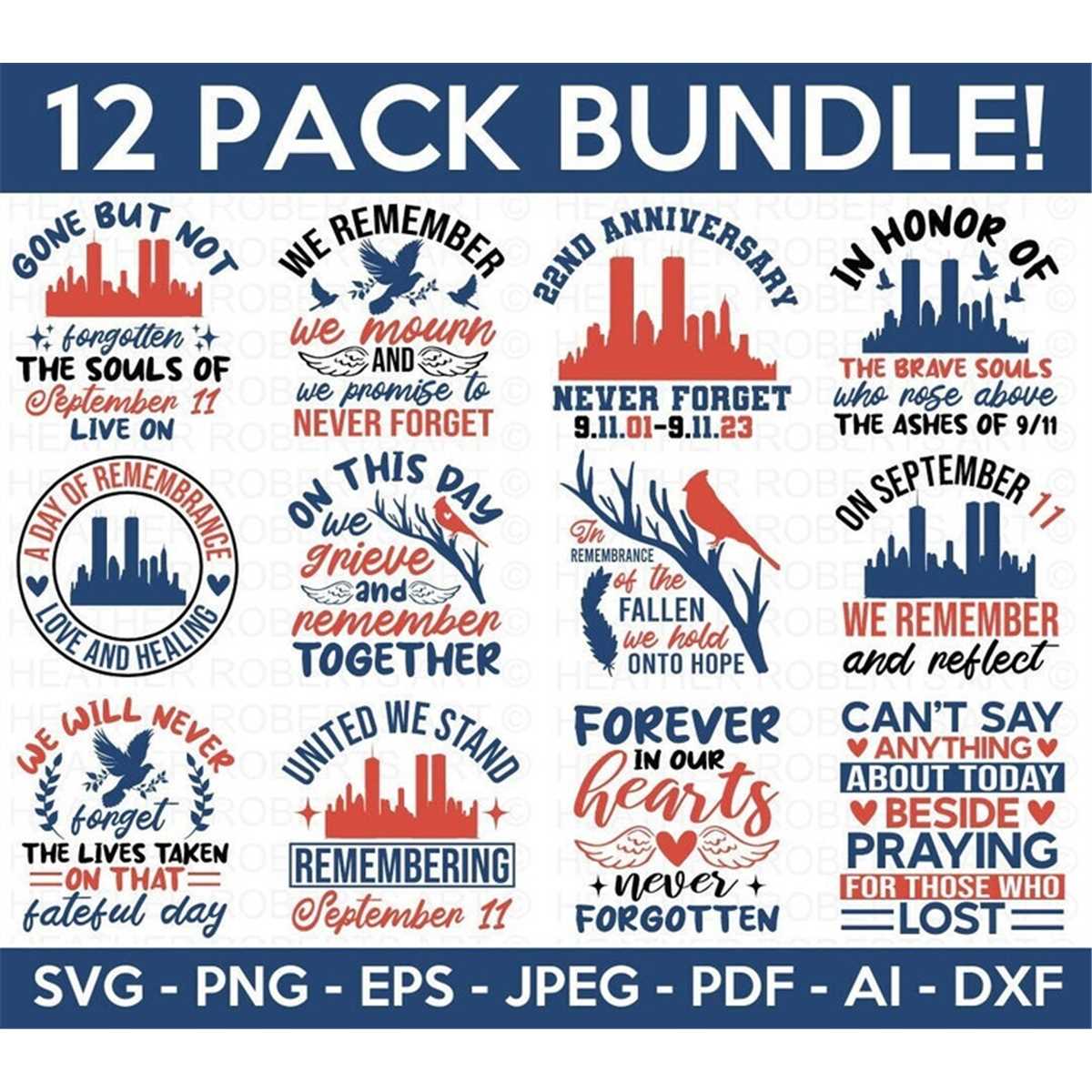 Remembrance Day Svg Bundle, Patriot Day Svg Bundle, Septembe | Inspire ...