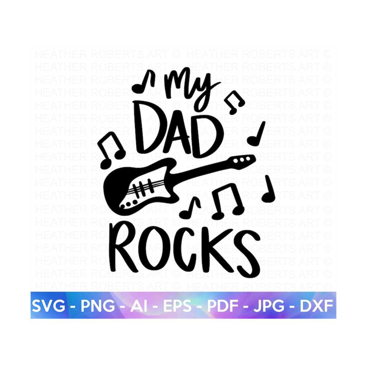My Dad Rocks SVG, Father's Day SVG, Dad Shirt svg, Gift for | Inspire ...