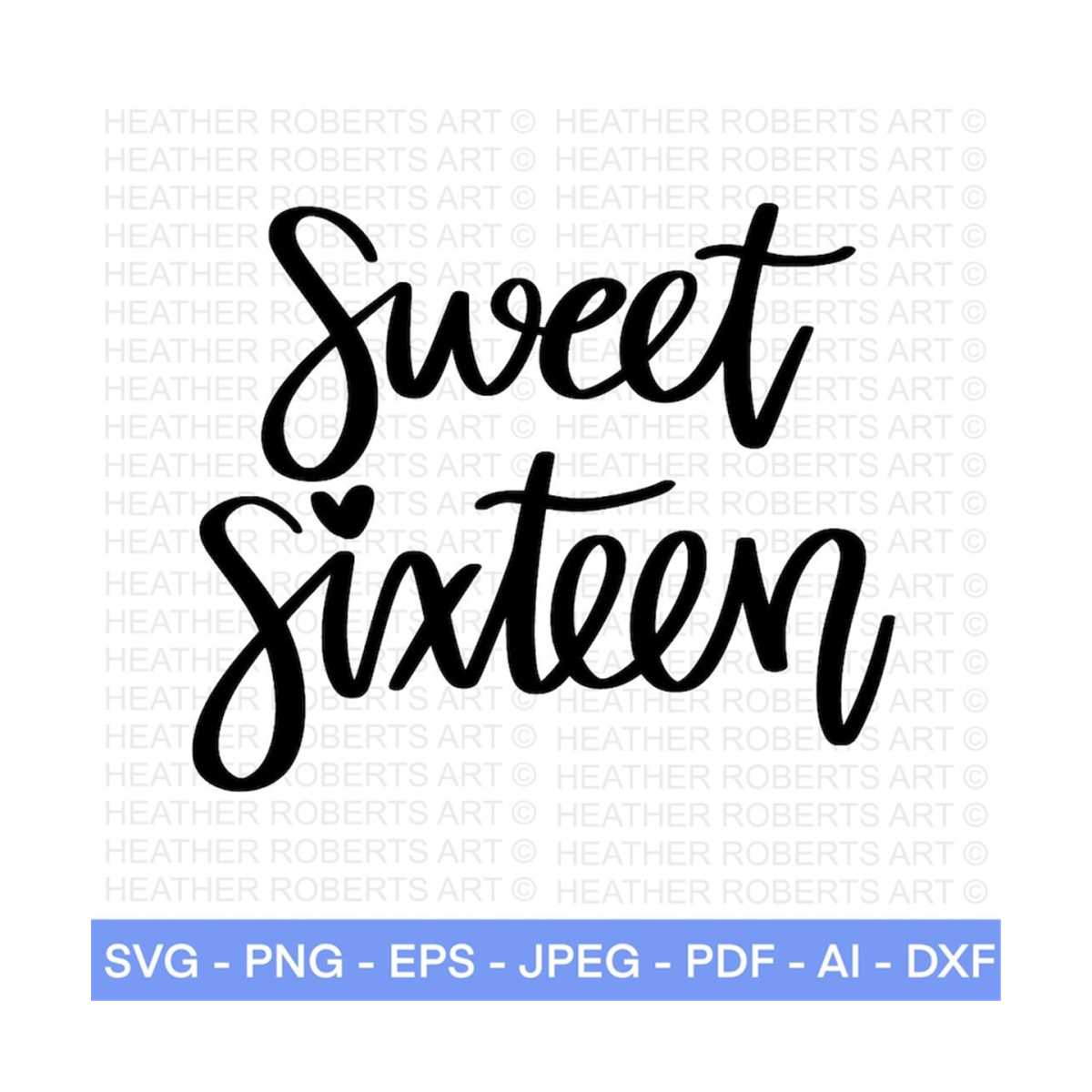 Sweet Sixteen SVG, Sweet 16 SVG, Birthday Girl svg, Birthday | Inspire ...