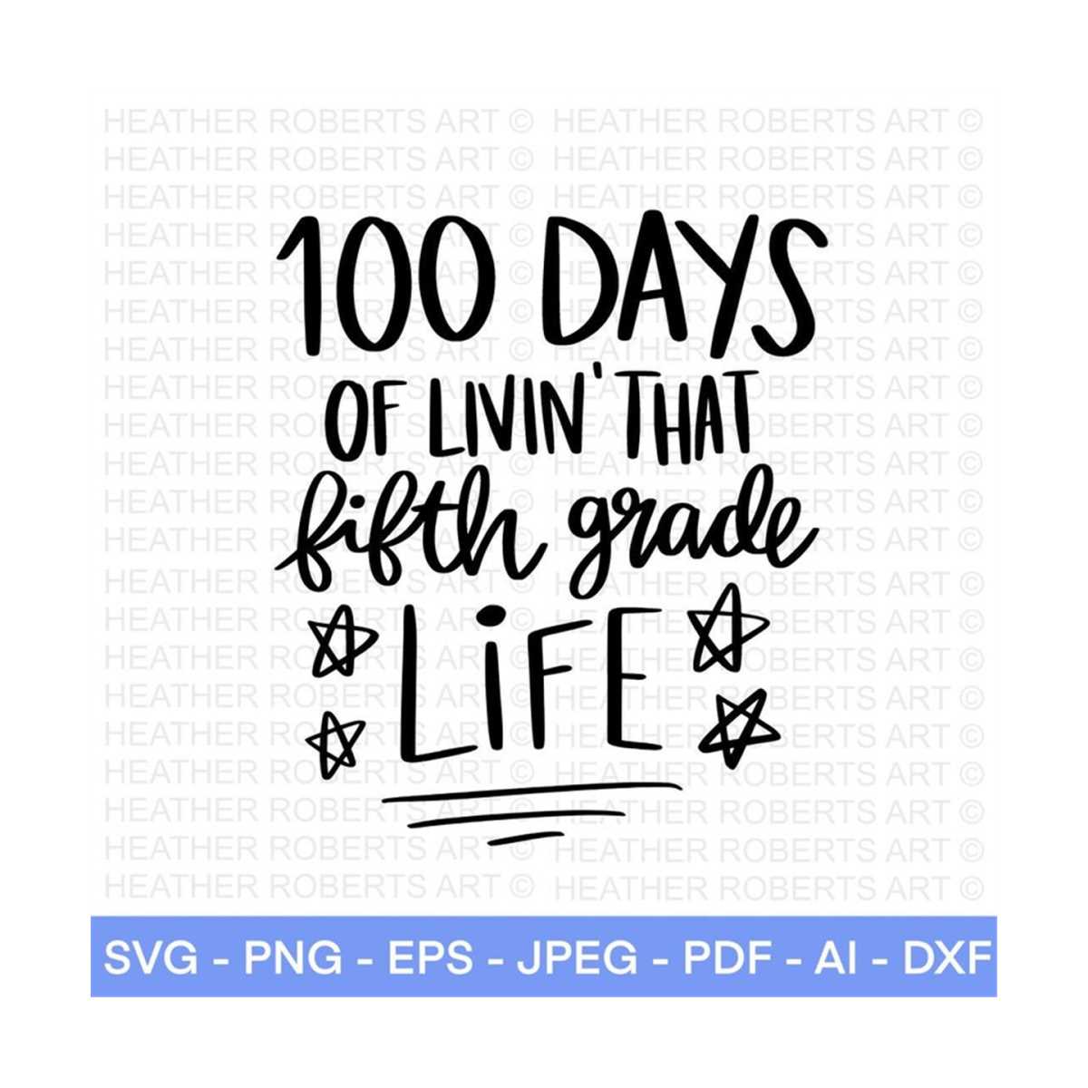 100 Days of School SVG, 5th Grade SVG, Fifth Grade svg, 100t | Inspire ...