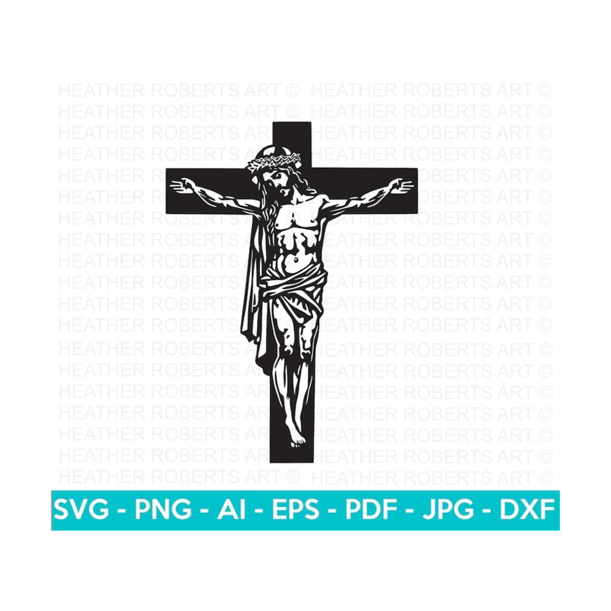 Jesus Christ SVG, Jesus Christ Crucifix SVG, Jesus Christ Si | Inspire ...