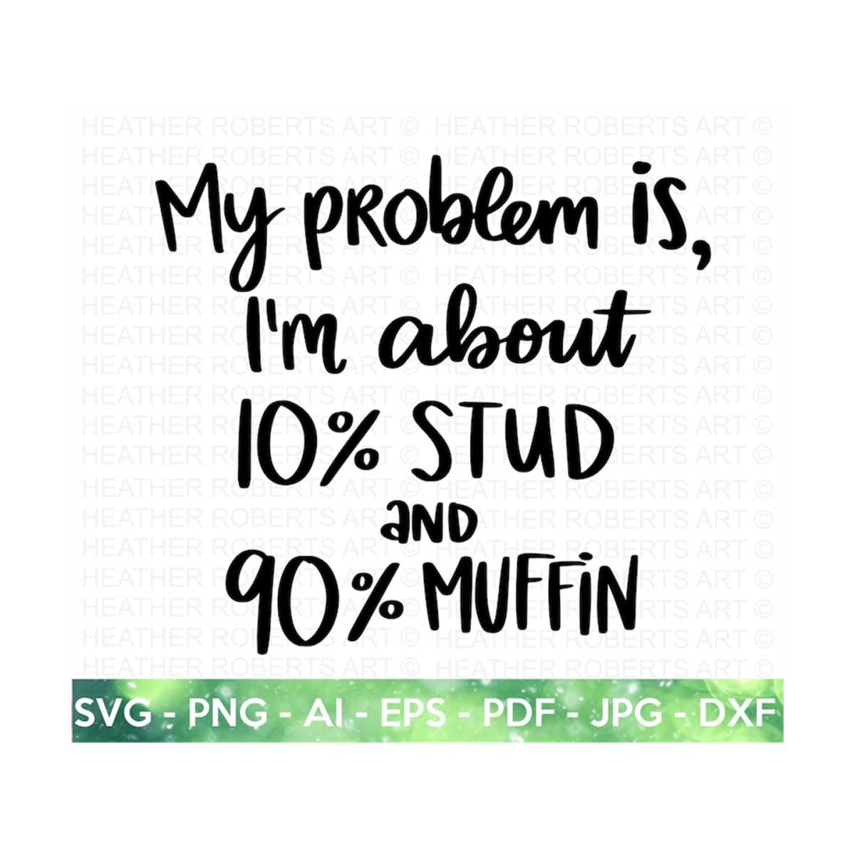 Stud and Muffin SVG, Dad Jokes SVG, Funny Dad Shirt svg, Fun | Inspire ...