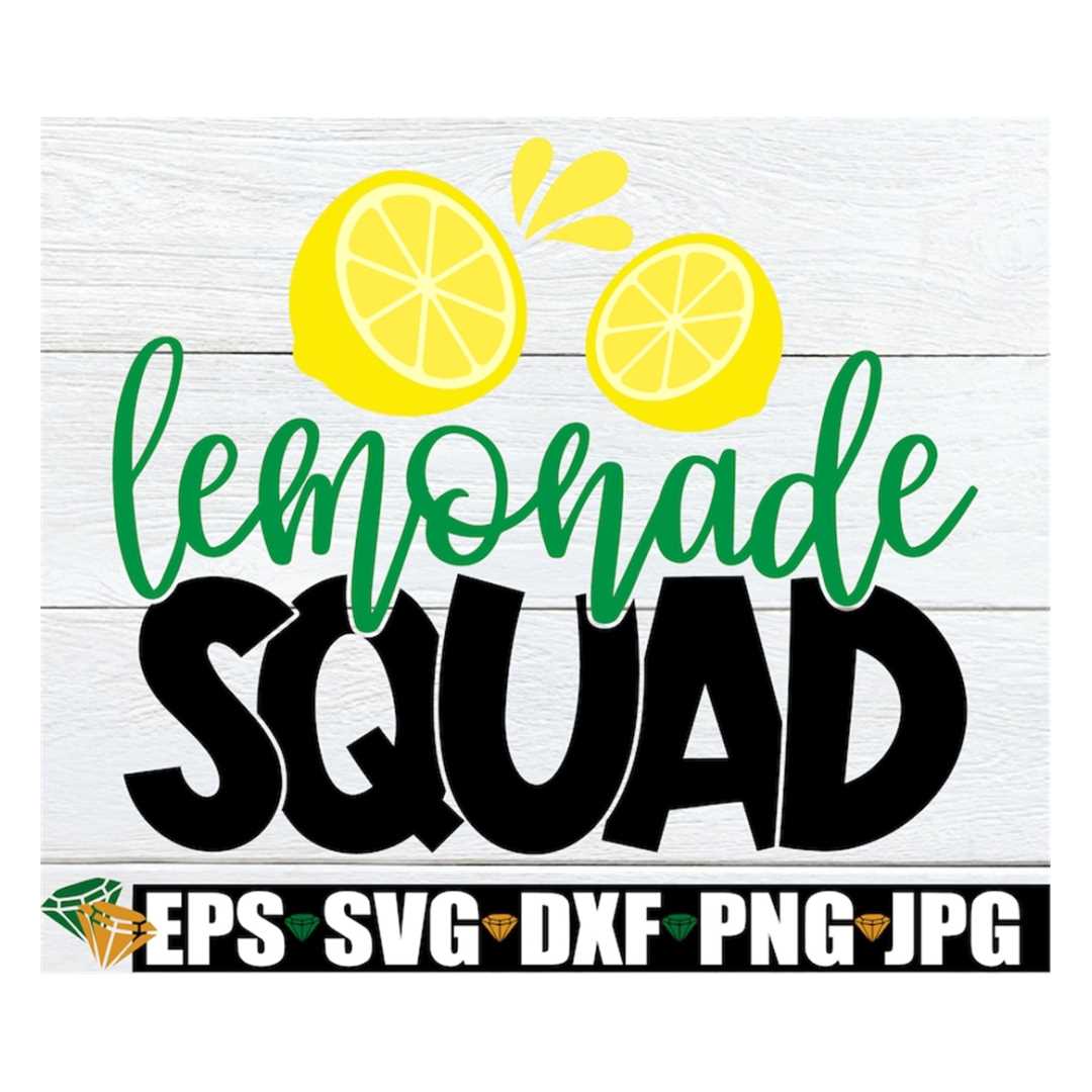Lemonade Squad, Summer svg, Lemonade svg, Lemonade Stand svg | Inspire ...
