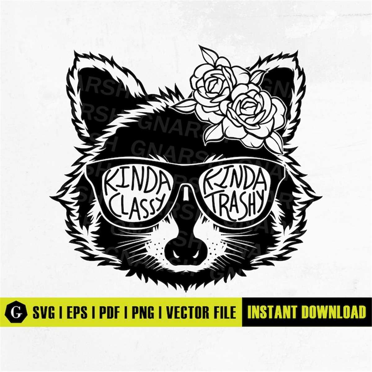 Kindy Classy Kindy Trashy Raccoon SVG File | Scavenger Anima - Inspire ...