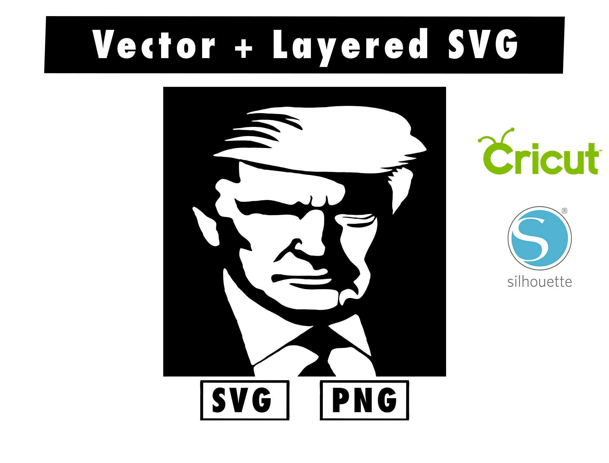Donald-Trump SVG AND PNG files for cricut machine , anime sv | Inspire ...