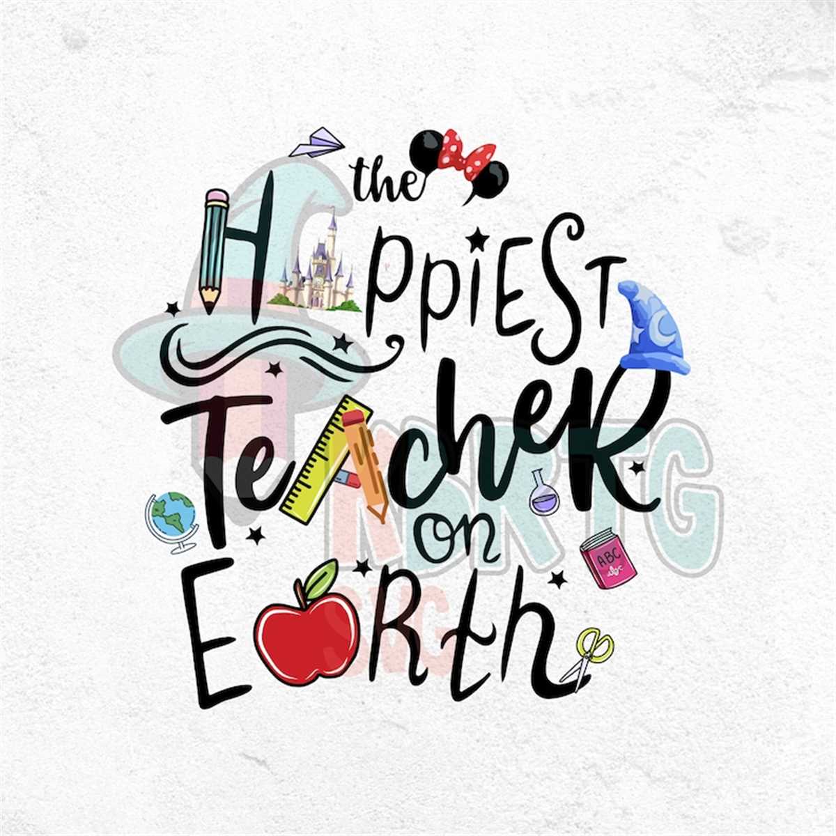 Happiest Teacher on Earth, Teacher Stuff, Back To School Png | Inspire ...
