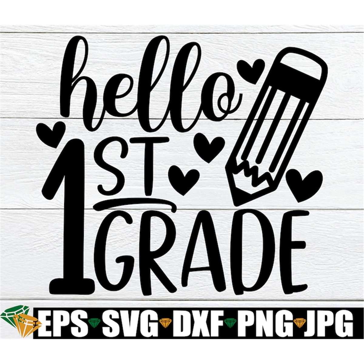 Hello 1st Grade, First Day Of 1st Grade, Back To School, 1st | Inspire ...