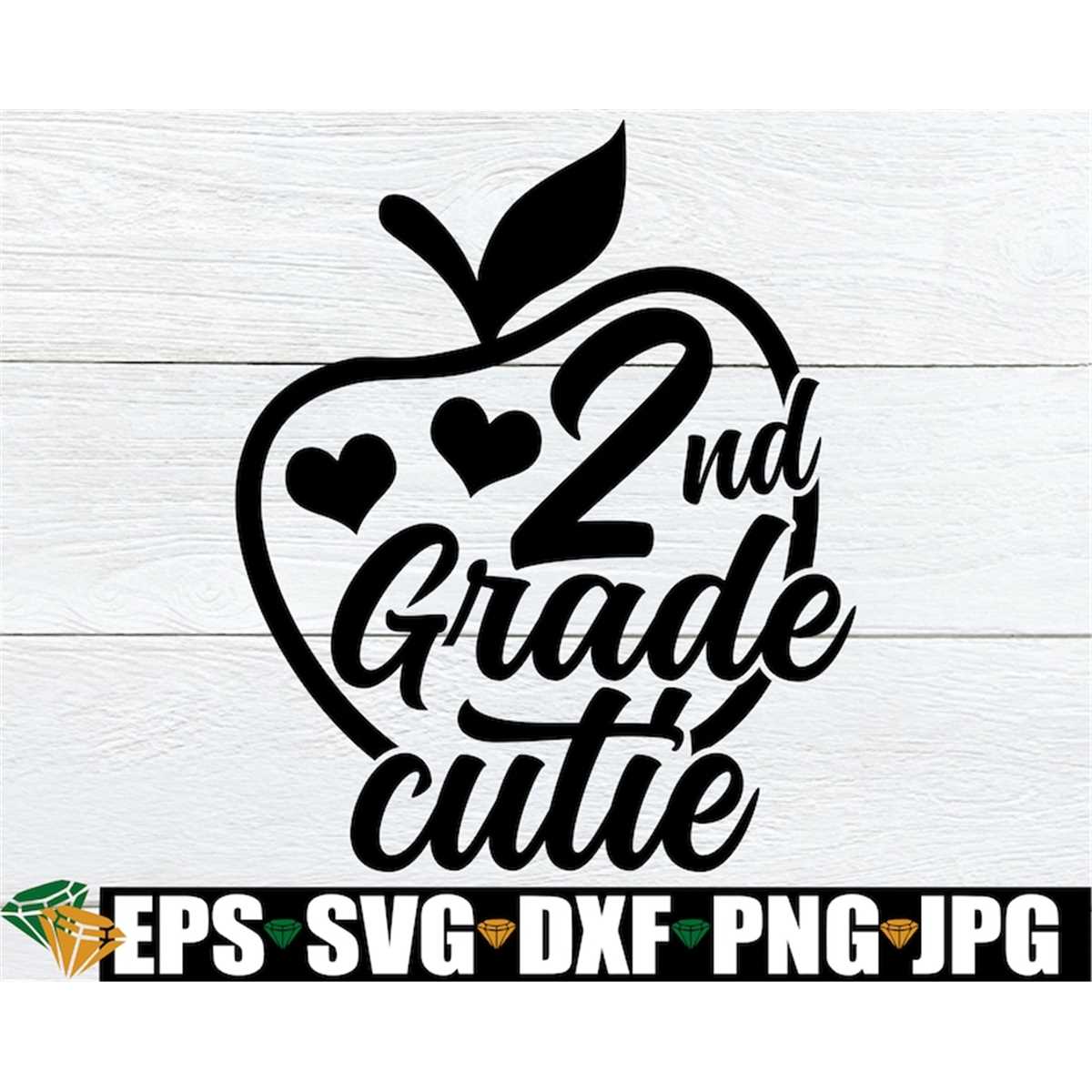 2nd Grade Cutie, Girls 2nd Grade svg, Girls First Day Of 2nd | Inspire ...