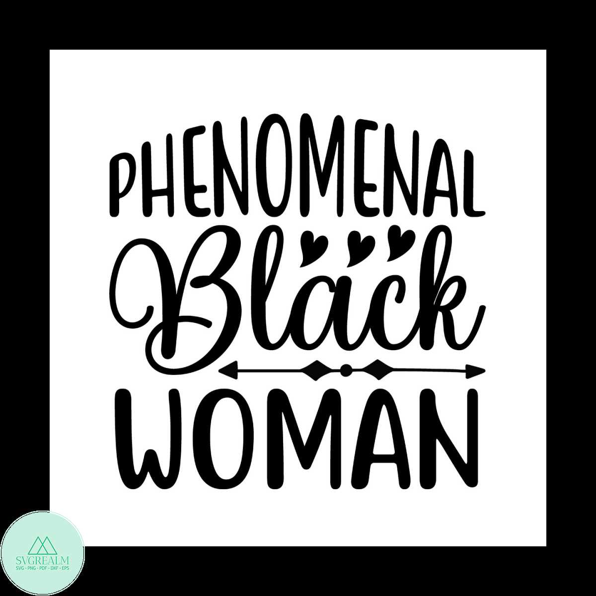 Phenomenal Black Woman Svg Melanin Svg Afro Girl Svg Blac Inspire