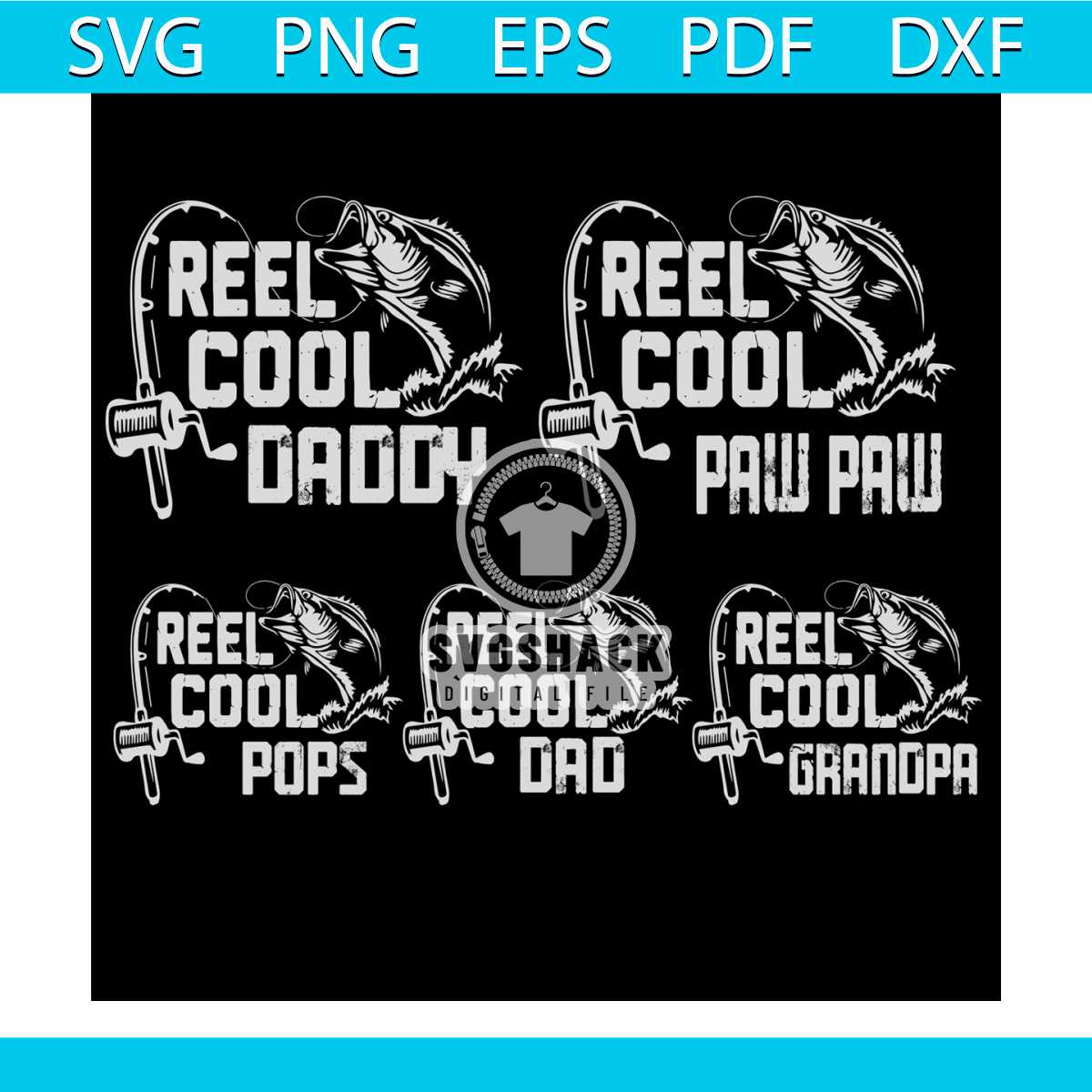 Reel Cool Daddy Bundle Svg, Fishing Svg, Pops Svg, Paw Paw S - Inspire ...