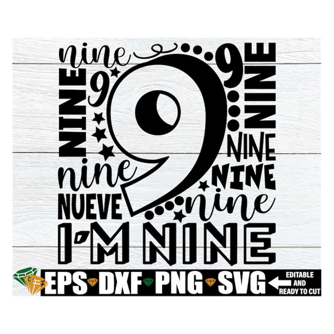 I'm Nine, 9th Birthday Typography, Number 9 Word Art Typogra | Inspire ...