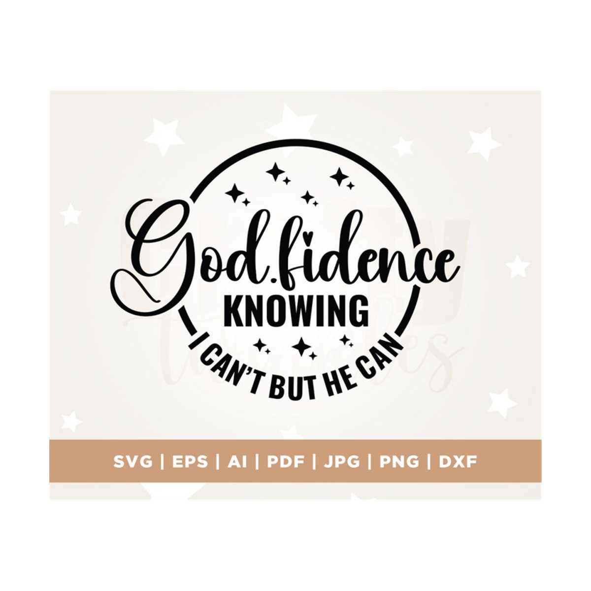 Godfidence SVG, god fidence, scripture design, bible verses, | Inspire ...