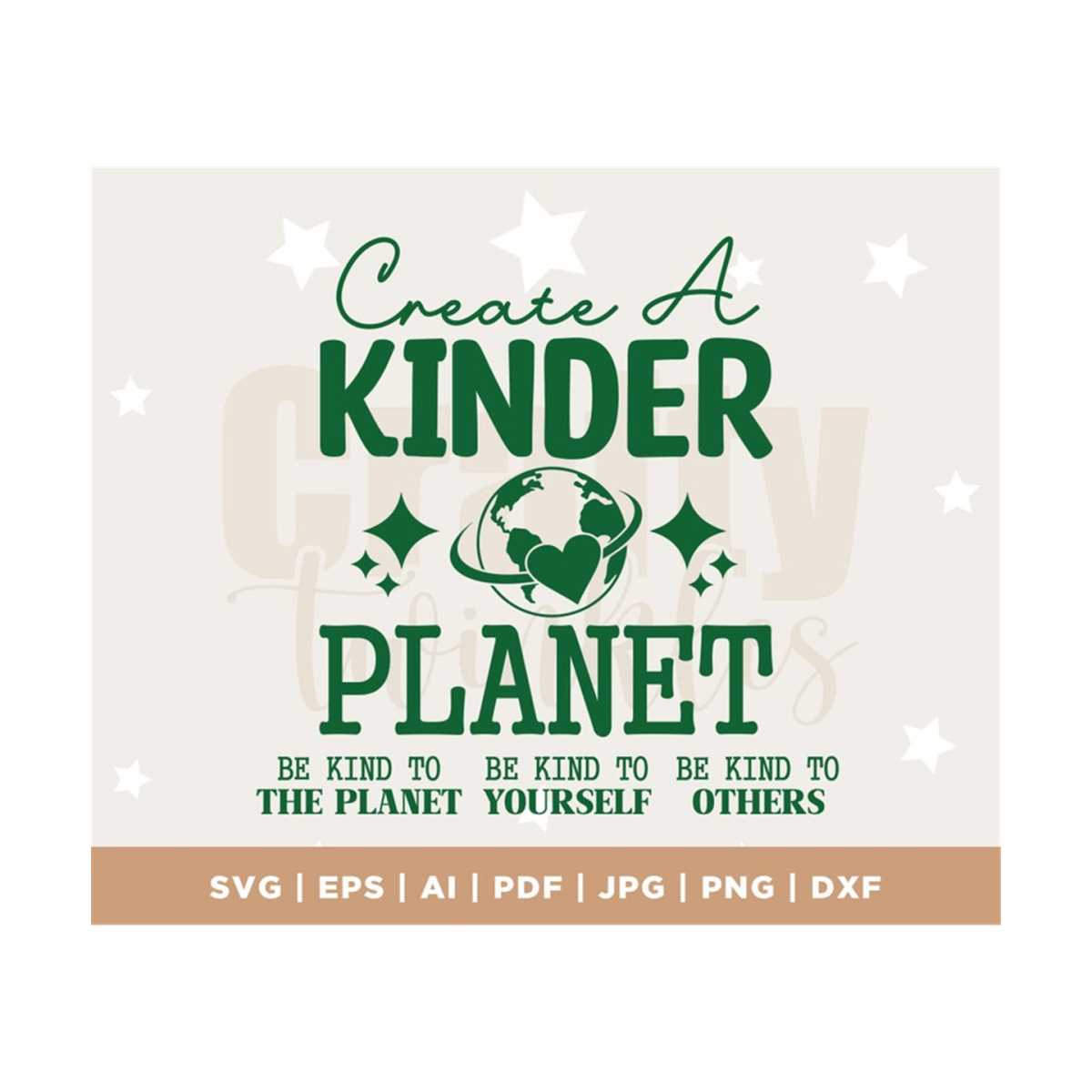Create A Kinder Planet Svg, Self Love Club Svg, Positive Svg | Inspire ...