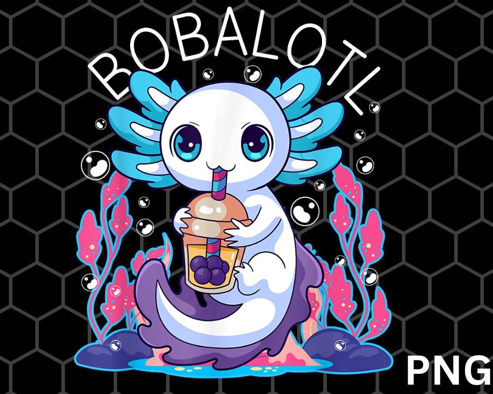 Cute Axolotl Bobalotl Bubble png, Tea Boba Milk Lover Boys G - Inspire ...
