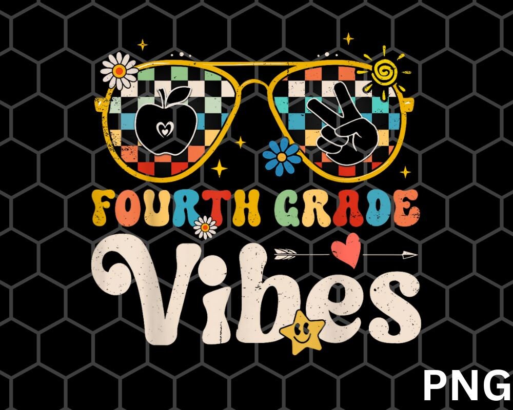 Fourth Grade Vibes png,- 4th Grade Team Retro 1st Day of Sch - Inspire ...