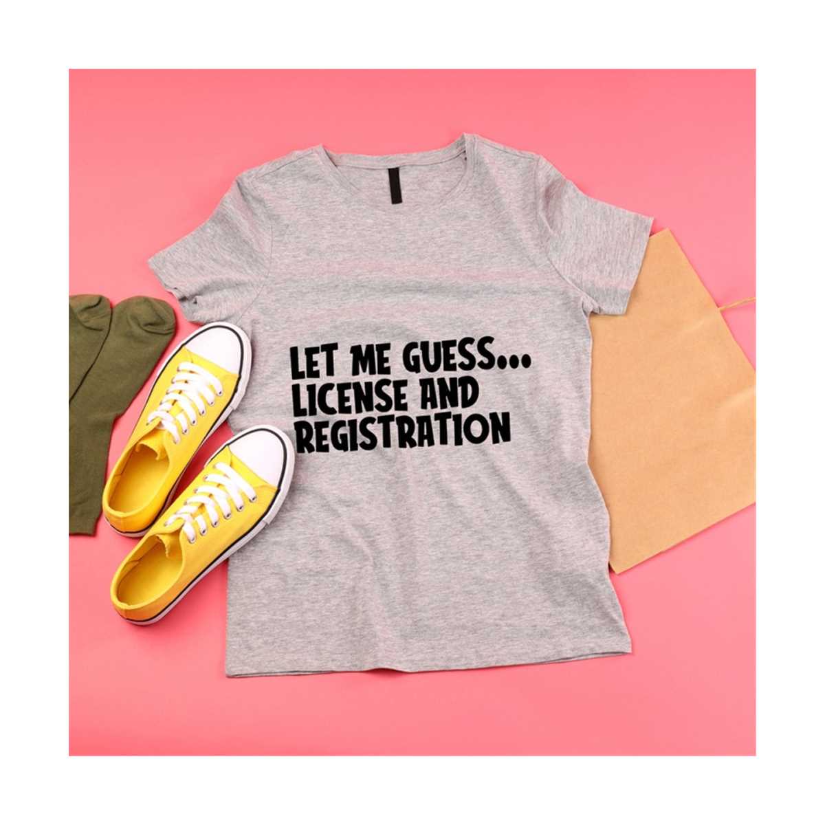 Let Me Guess License and Registration, Car Decal, Bumper Sti | Inspire ...