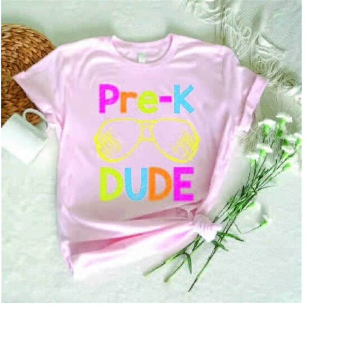 Pre K Dude Shirt First Day Of Pre K Shirt Funny Pre K Shir Inspire pre-k-dude-shirt-first-day-of-pre-k-shirt-funny-pre-k-shir-inspire