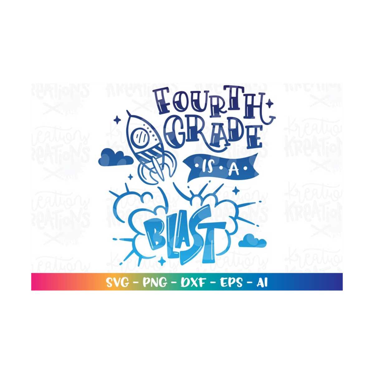 Back to school svg Fourth Grade is a BLAST Rocket spaceship | Inspire ...