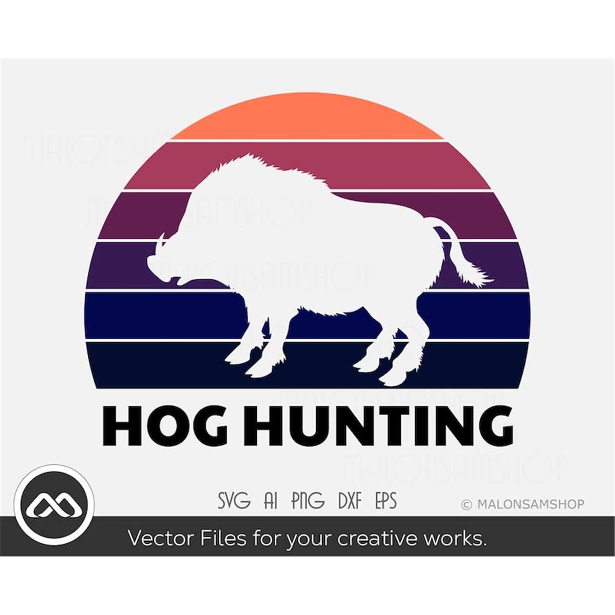 Retro Sunset Hog Hunting SVG Hog Hunting - hunting clipart, - Inspire ...