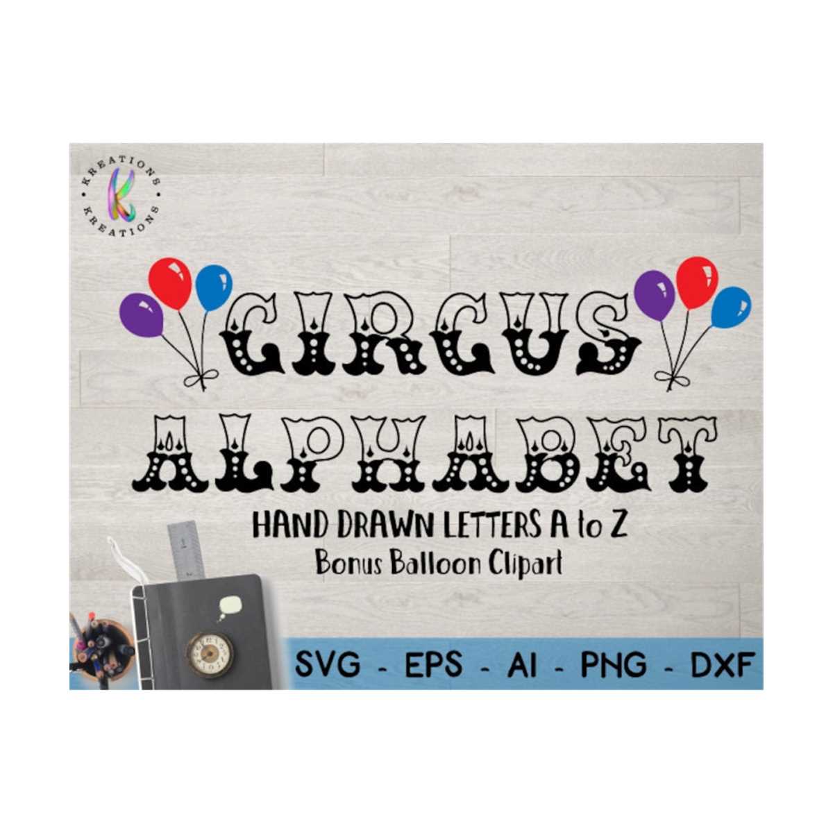 Circus Alphabet Letters CUT FILE svg Circus theme letters SV | Inspire ...