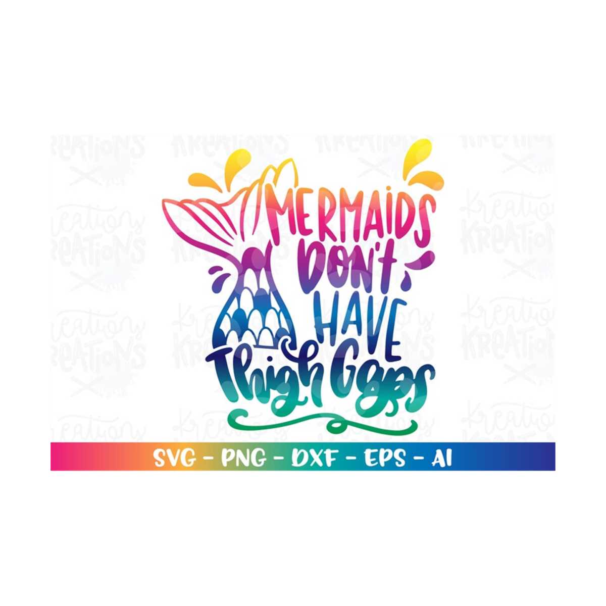Mermaids don't have thigh gaps SVG mermaid quote cute chubby | Inspire ...