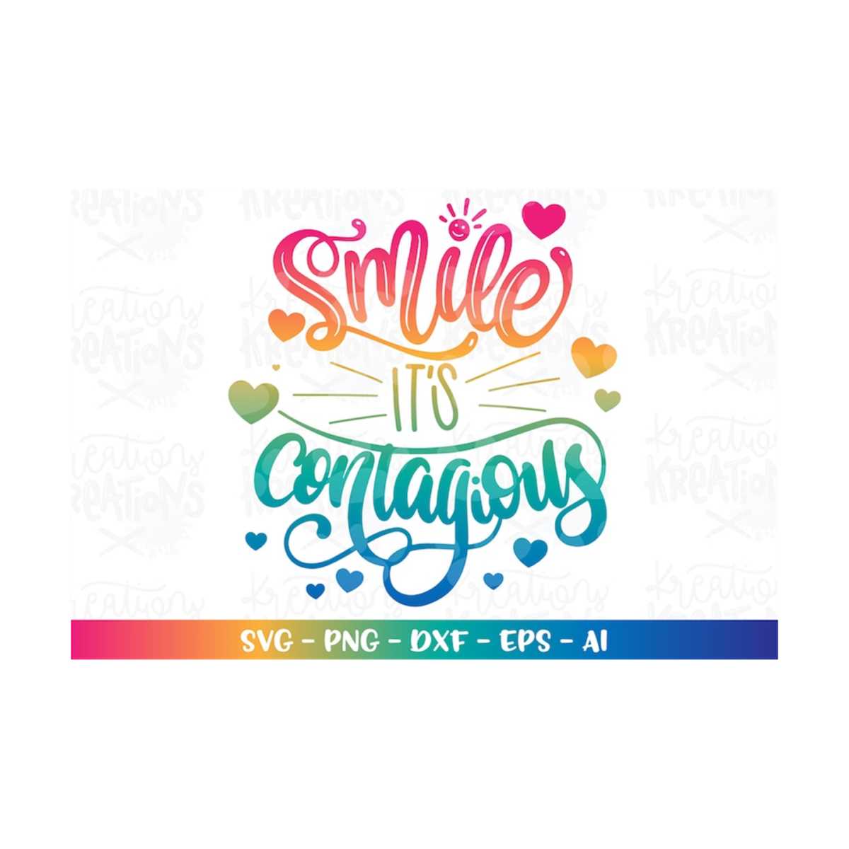 Smile, it's Contagious svg Happy Smile Kindness quote saying | Inspire ...
