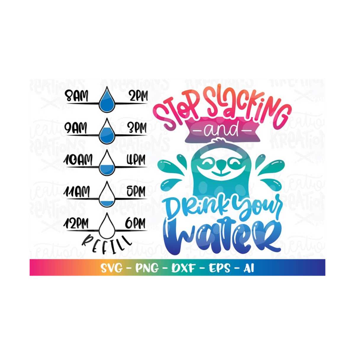 Stop slacking and drink your water svg Sloth cute dehydrate | Inspire ...