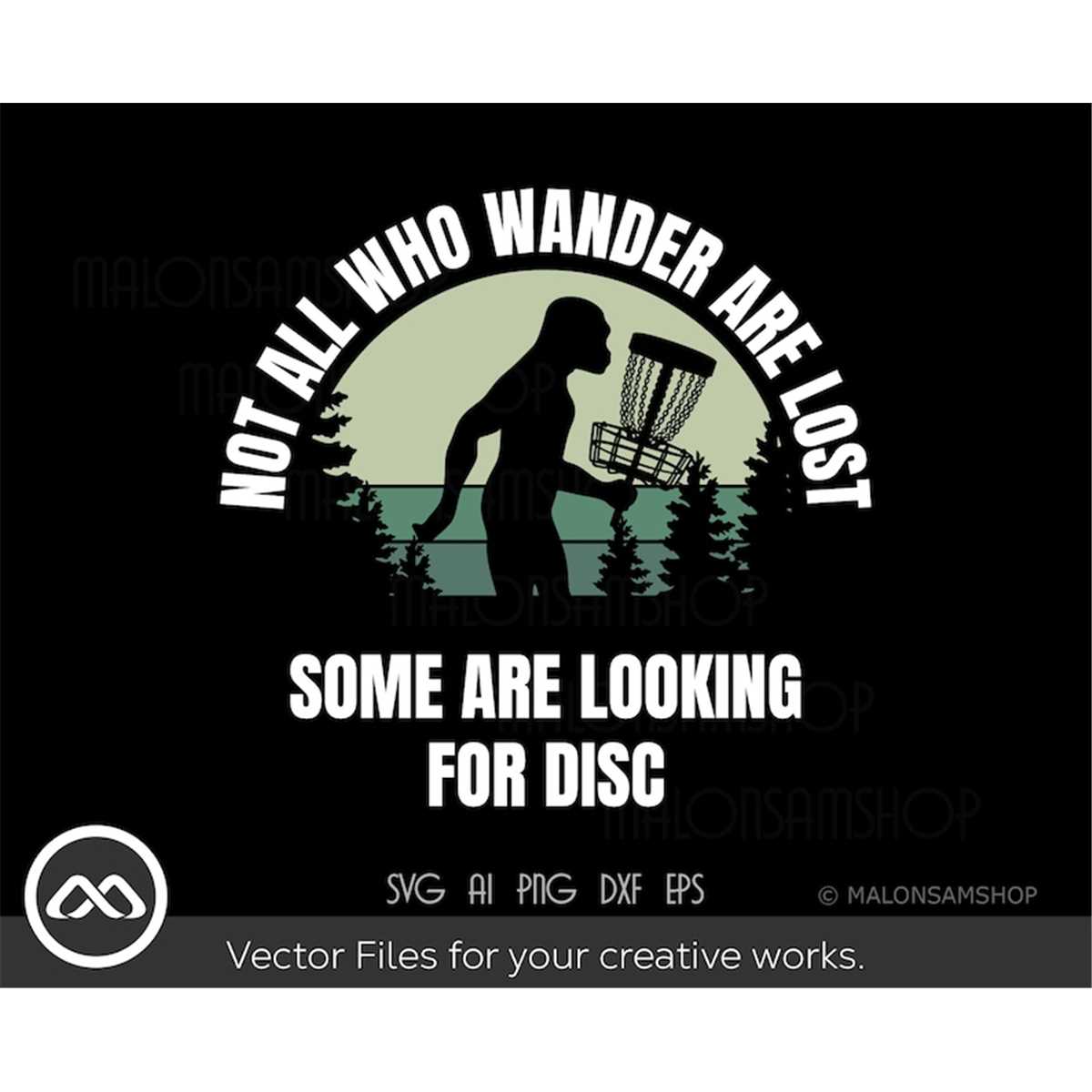 Funny Disc golf SVG Not all who wander are lost - disc golf | Inspire ...