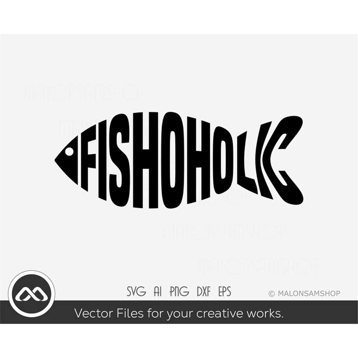 Fishoholic, SVG file, fishing svg, fish svg, fisherman svg, | Inspire ...