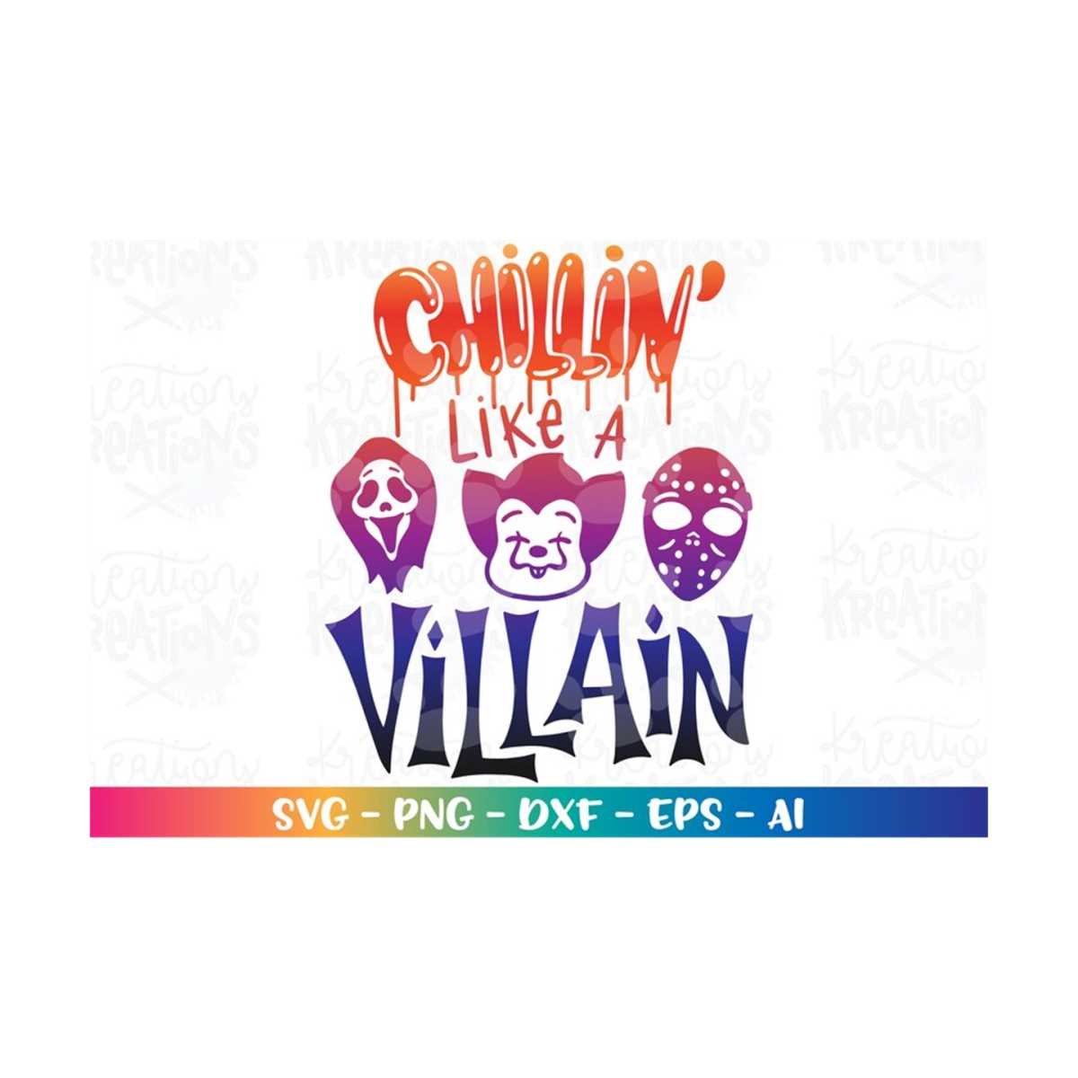 Chillin' like a Villain svg Halloween Villains crew svg prin | Inspire ...