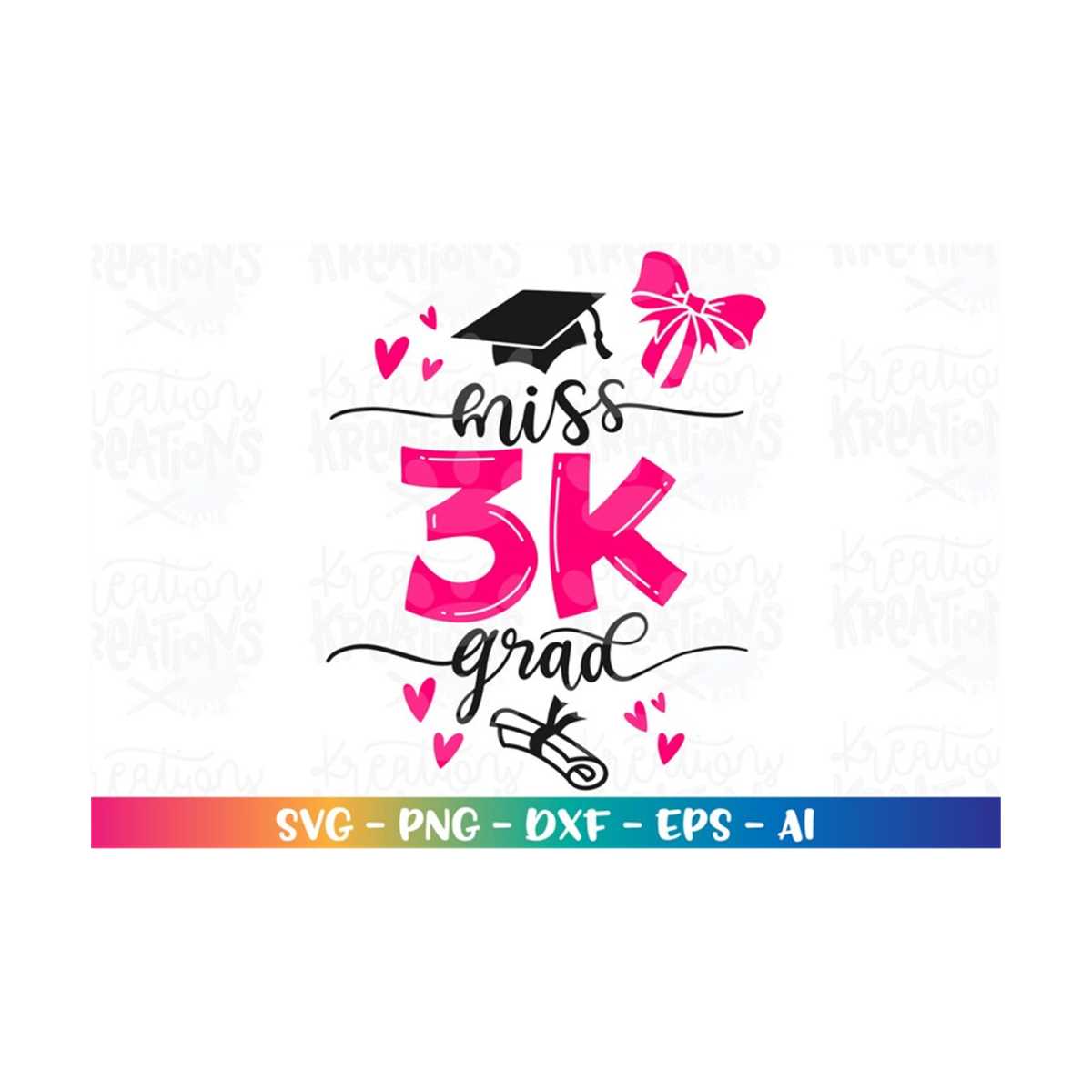 Graduation svg Miss 3K Grad svg 3K cute girly bow svg print | Inspire ...