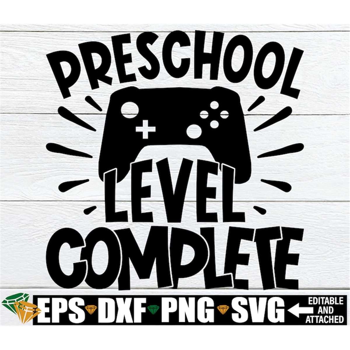 Preschool Level Complete, Preschool Graduation Shirt svg, Pr | Inspire ...