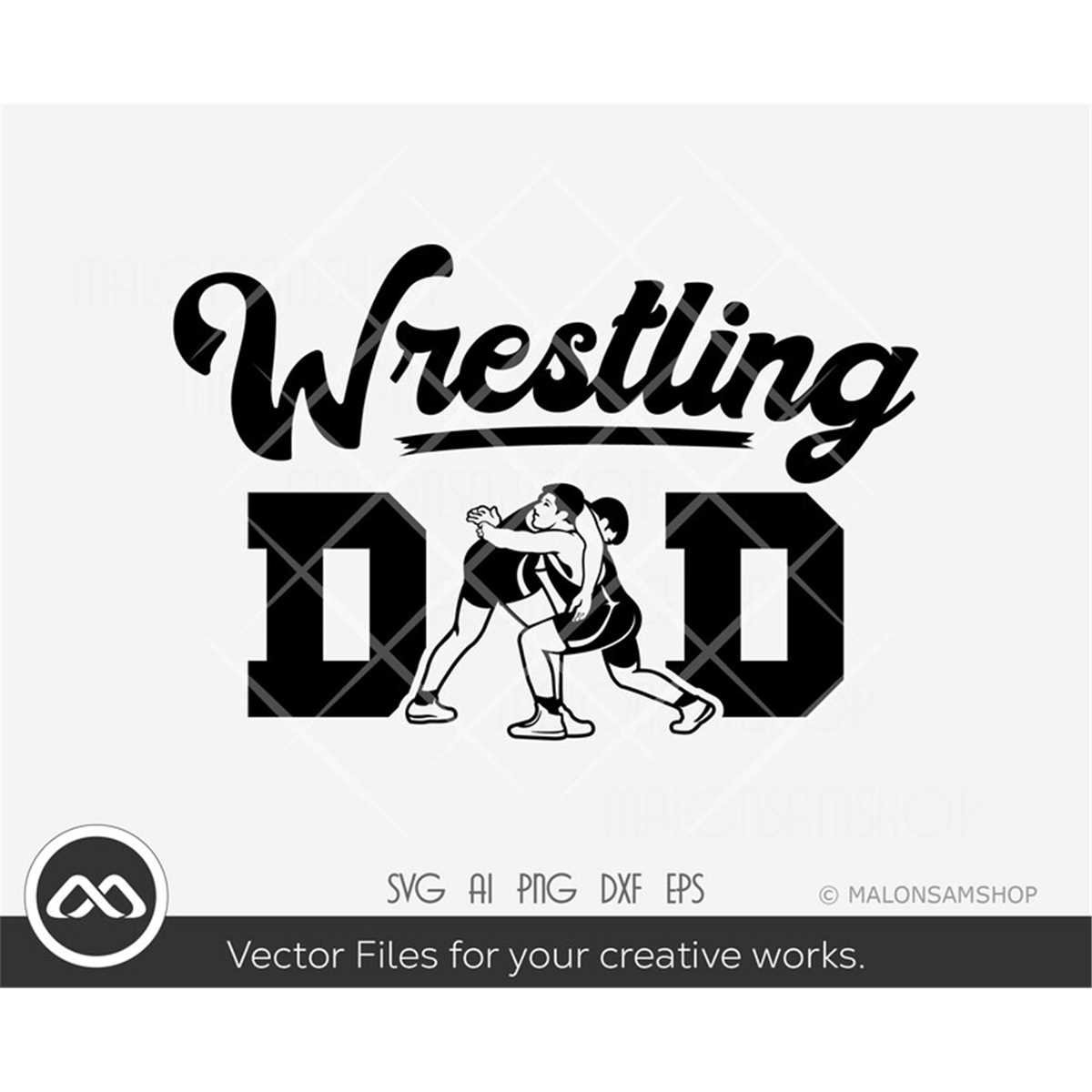 Wrestling SVG Wrestling dad - wrestling shirt svg, wrestler | Inspire ...