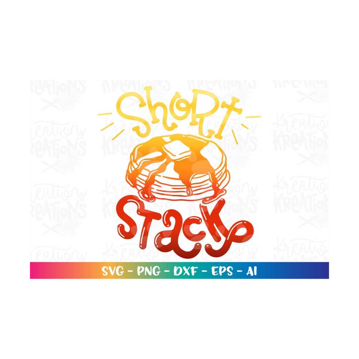 Pancakes svg Short stack svg Kids shorty short funny baby pr - Inspire ...