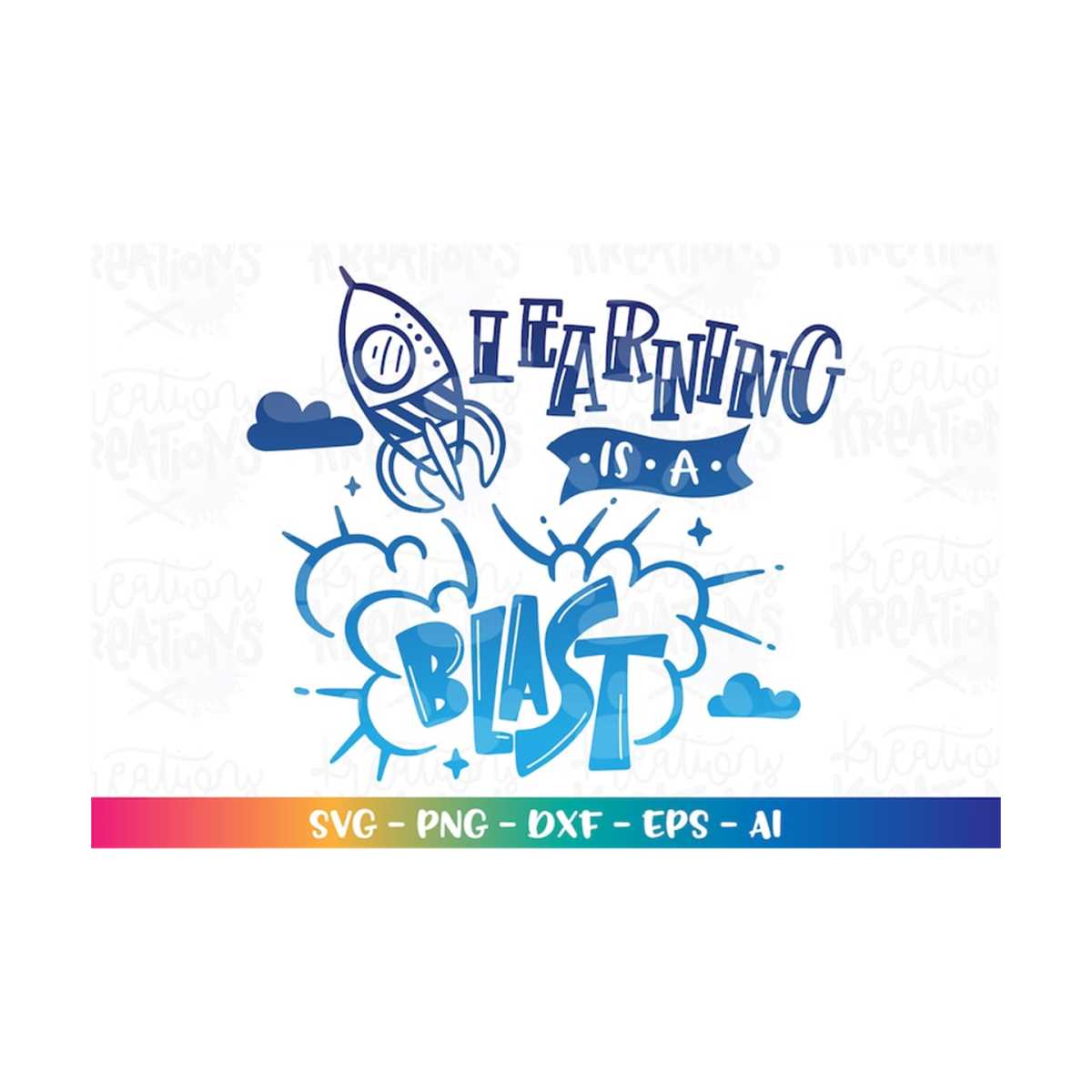 Learning is a BLAST SVG Teacher student quotes Learn school | Inspire ...
