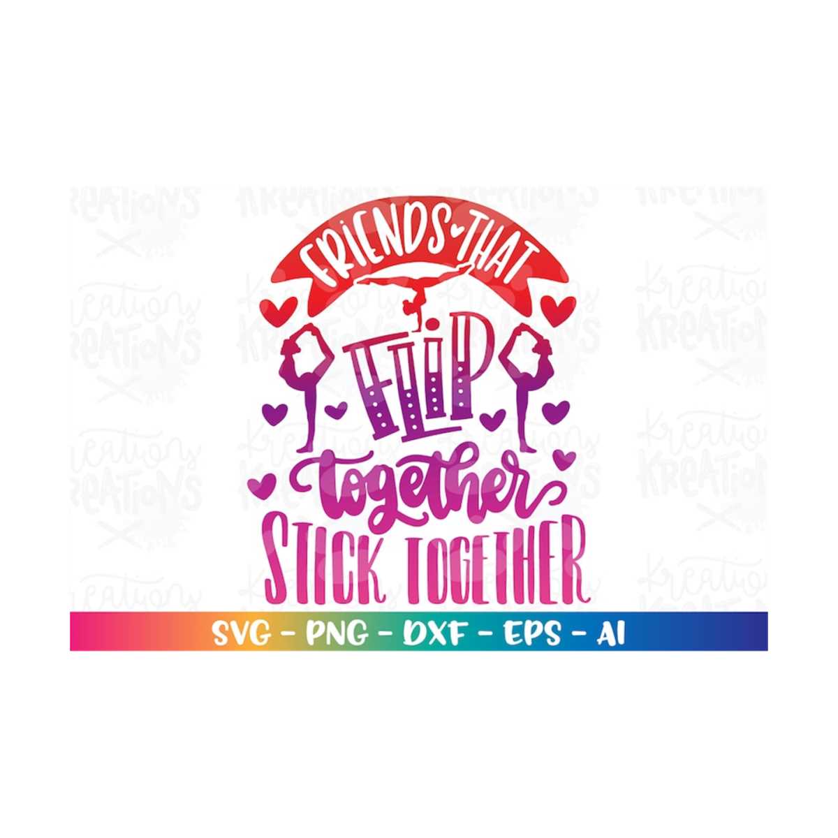 Friends that flip together stick together SVG best friends G | Inspire ...