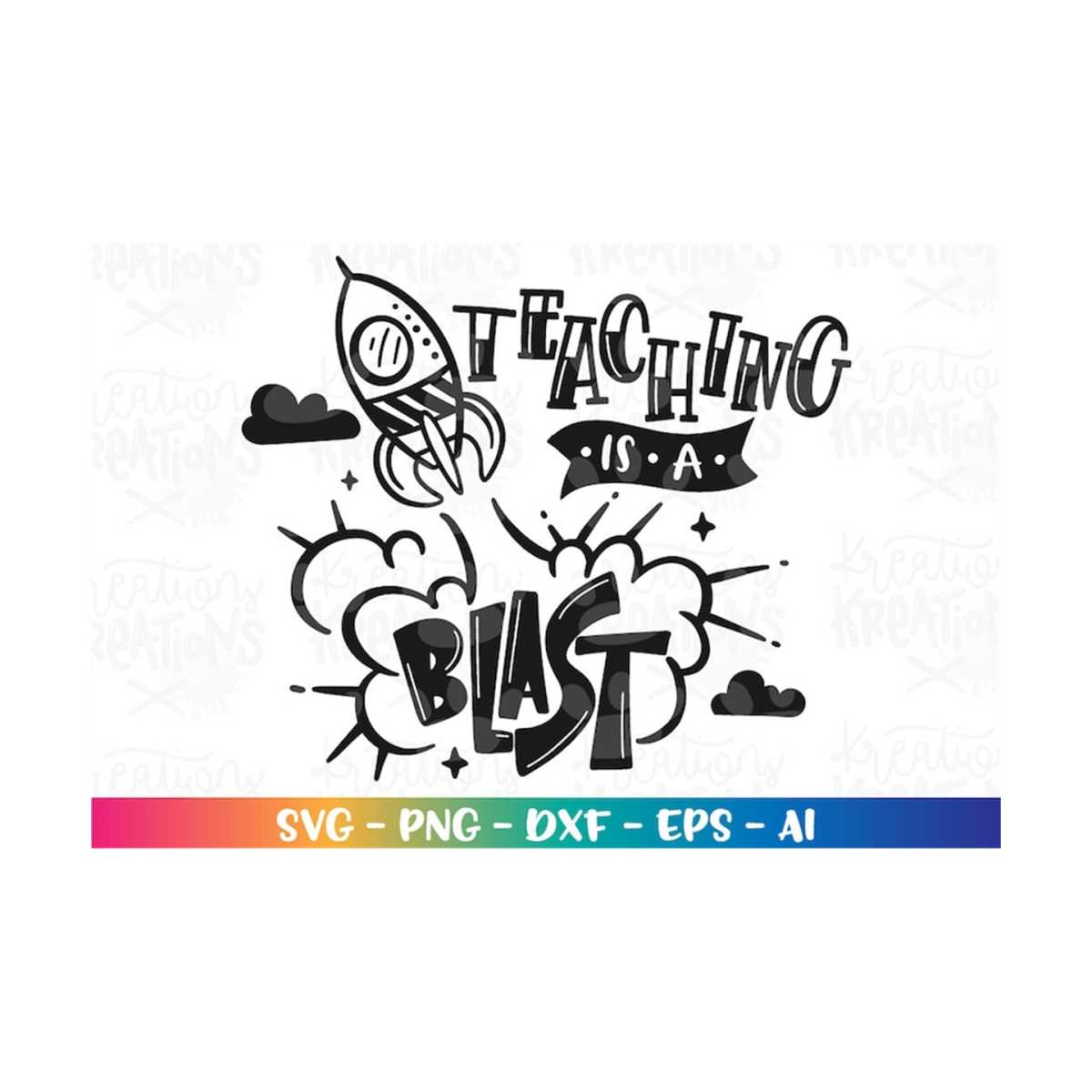 Teaching is a BLAST SVG Teacher teaching quotes Teach Rocket | Inspire ... Teaching is a BLAST SVG Teacher teaching quotes Teach Rocket | Inspire ...