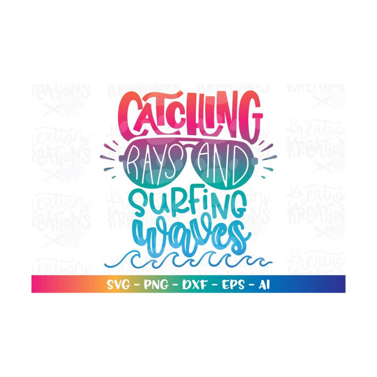 Catching Rays and Surfing waves svg Hand drawn svg summer qu | Inspire Uplift
