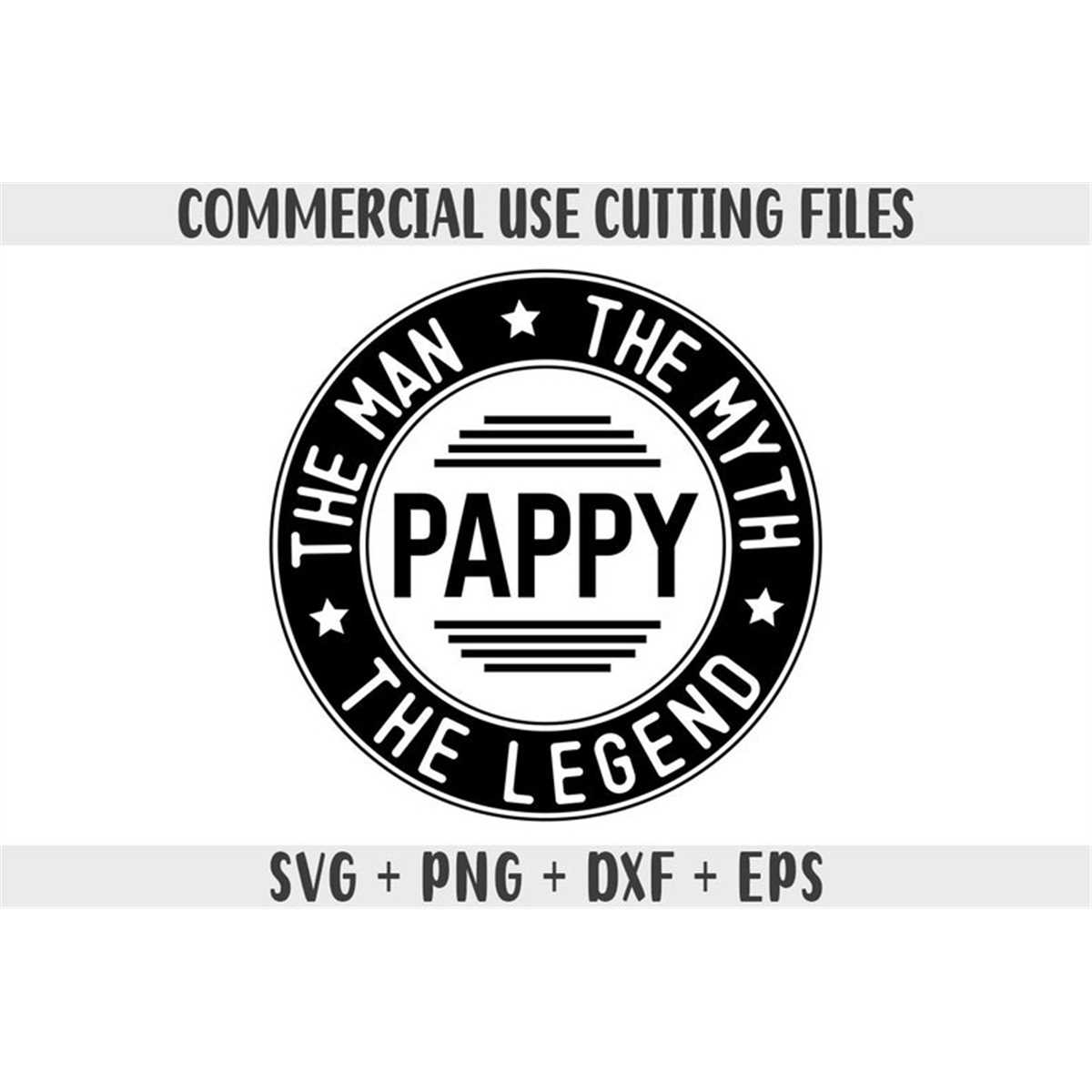 Fathers Day svg, Pappy svg, the man the myth the legend svg, | Inspire ...