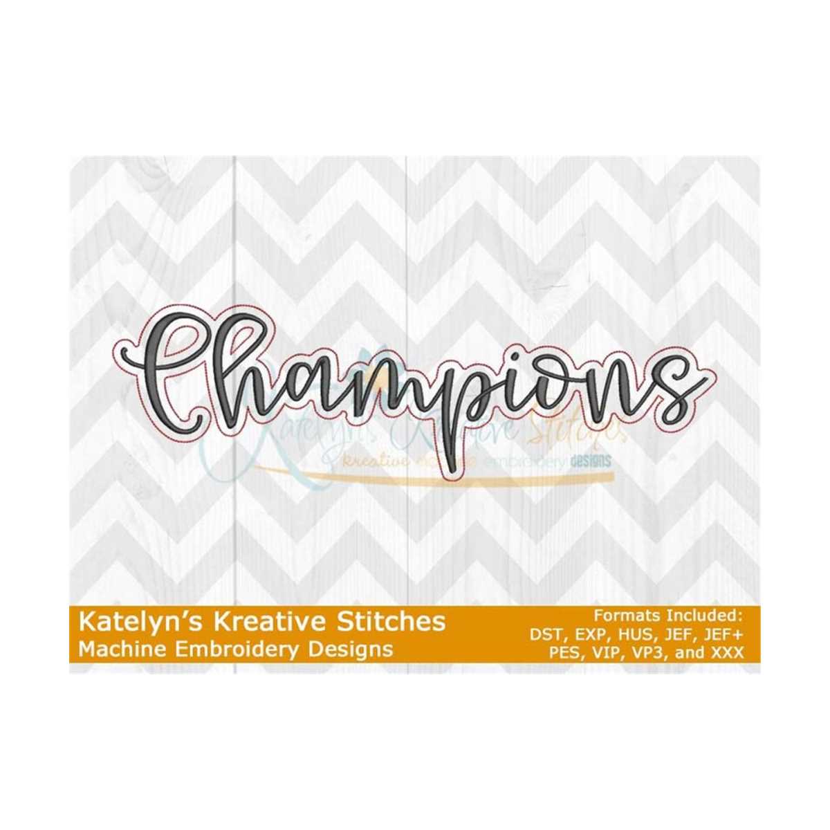 Champions Script Machine Embroidery - 2022 Series - Inspire Uplift